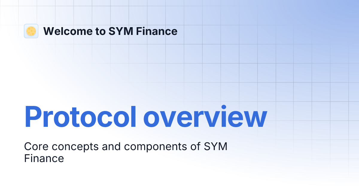 Protocol overview | Welcome to SYM Finance
